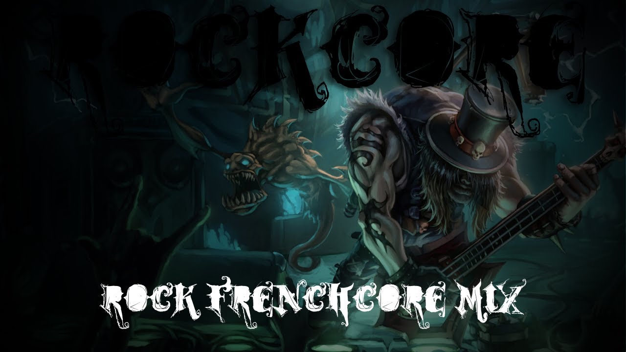 ROCKCORE | ROCK FRENCHCORE MIX - YouTube Music
