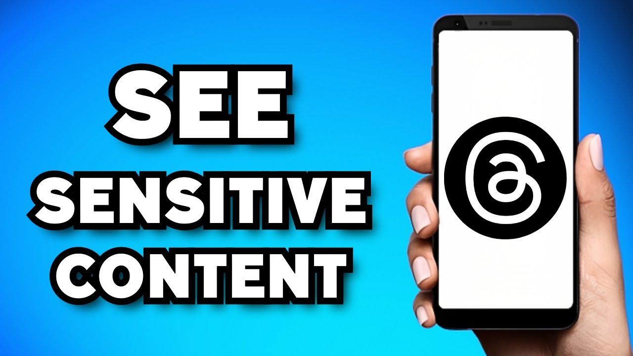 How To See Sensitive Content on Threads (2023 Guide) - YouTube