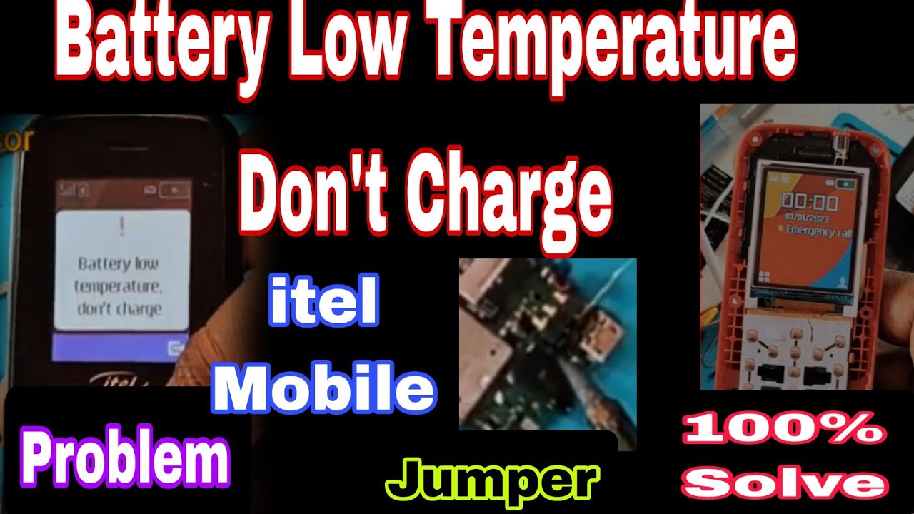 Itel Mobile Battery Temperature to Low Don't Charge Problem Solve 101% ...