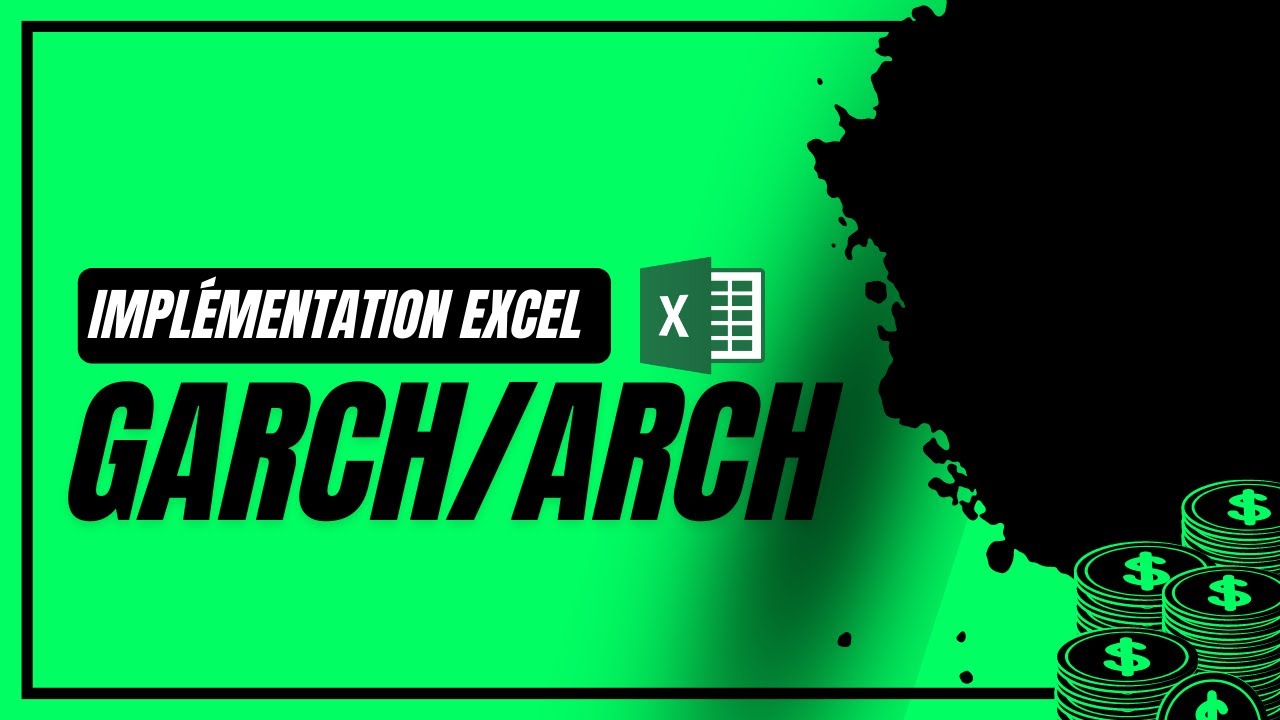 Guide Complet : Implémentation des Modèles GARCH et ARCH sur Excel ...