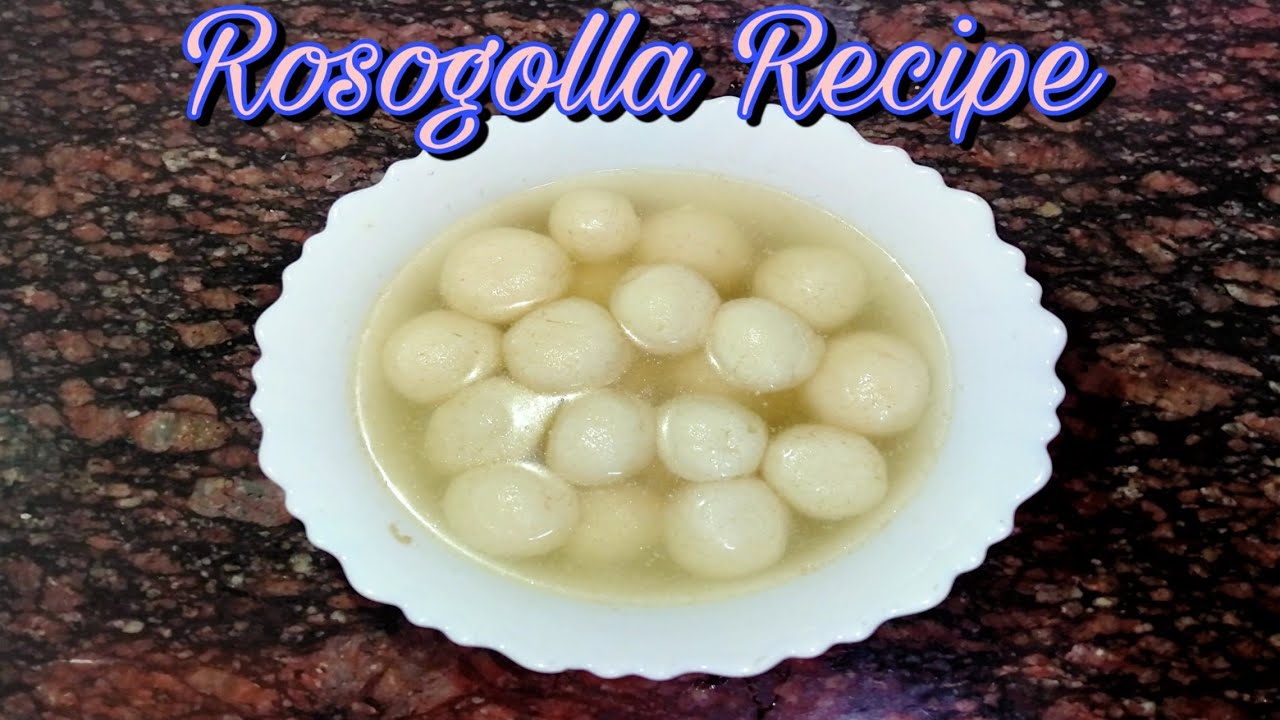 Rasogolla || Most Famous Traditional Bengali Sweet Dish - YouTube