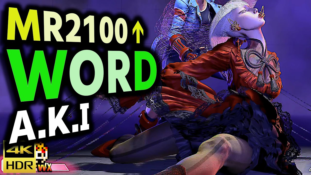 SF6: word MR2100 over A.K.I | sf6 4K Street Fighter 6 - YouTube