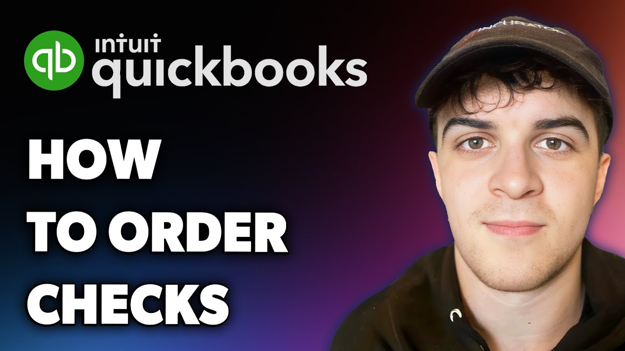 How to Order Quickbooks Checks (Full 2025 Guide) - YouTube
