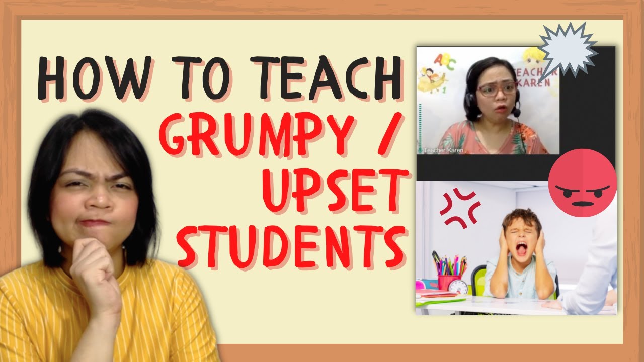 Sample Class] How to Teach Grumpy Students | Pacify Upset Students with ...