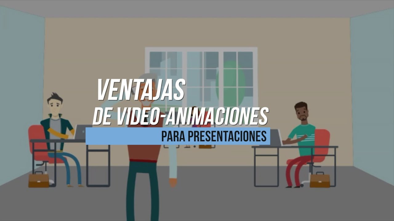 Ventajas de realizar Video Animaciones para presentaciones - YouTube