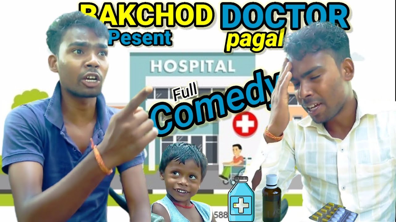 डॉक्टर को पागल कर दिया। funny comedy video// Video Logs - YouTube