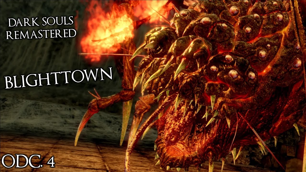 Blighttown - Dark Souls Remastered | Odc. 4 - YouTube