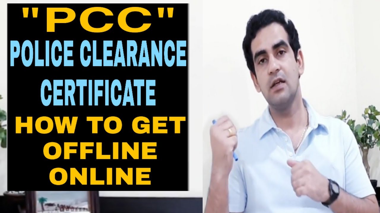 How To Get PCC Police Clearance Certificate From India Any State how-to-get-pcc-police-clearance-certificate-from-india-any-state