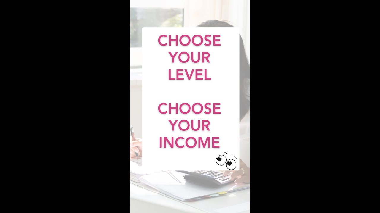 What Level is Right For YOU? Choose your level, Choose your income ...