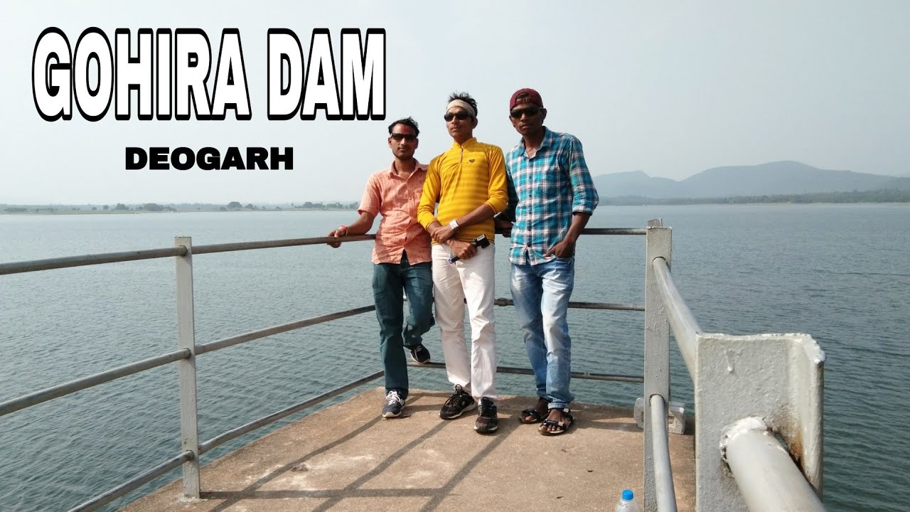 GOHIRA DAM || WATERFALL ||DEOGARH || ODISHA Travel guide - YouTube