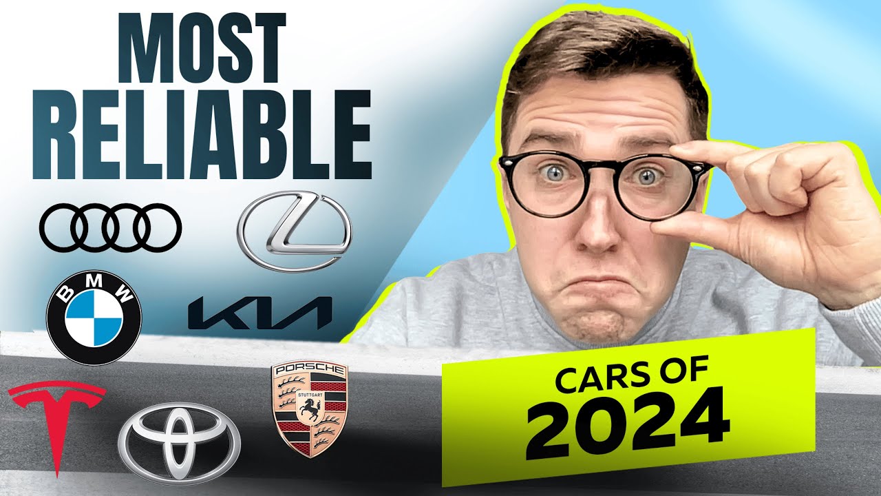 MOST RELIABLE CARS OF 2024 (REVEALED) - YouTube