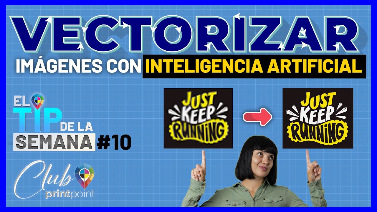 Tip #10 | Vectorizar imágenes con Inteligencia Artificial | Club Print ...