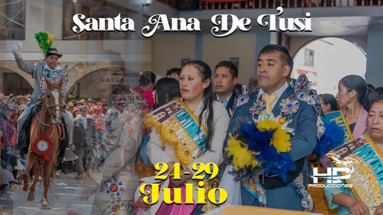 REEL - SANTA ANA DE TUSI 2024 - YouTube