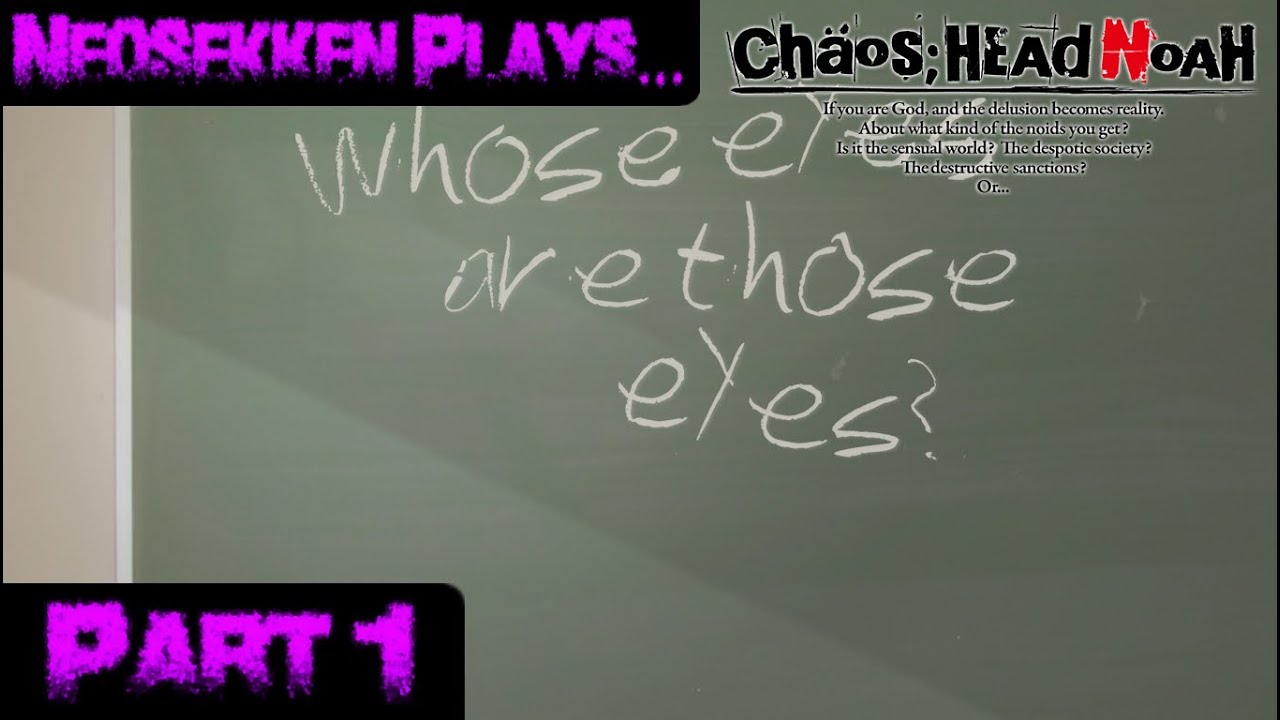 CHAOS;HEAD NOAH (Pt 1): Neo Is Introduced to the Mysterious 'New Gen ...