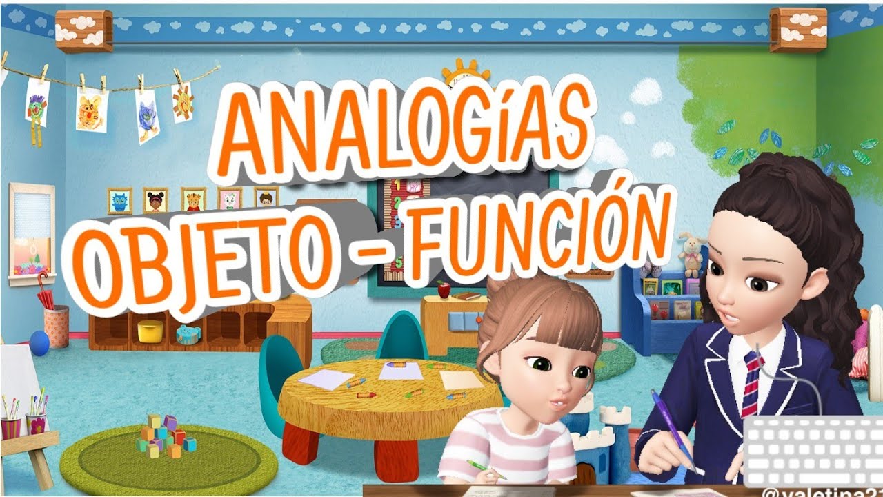 ANALOGÍAS- OBJETO-FUNCIÓN (Primaria) - YouTube