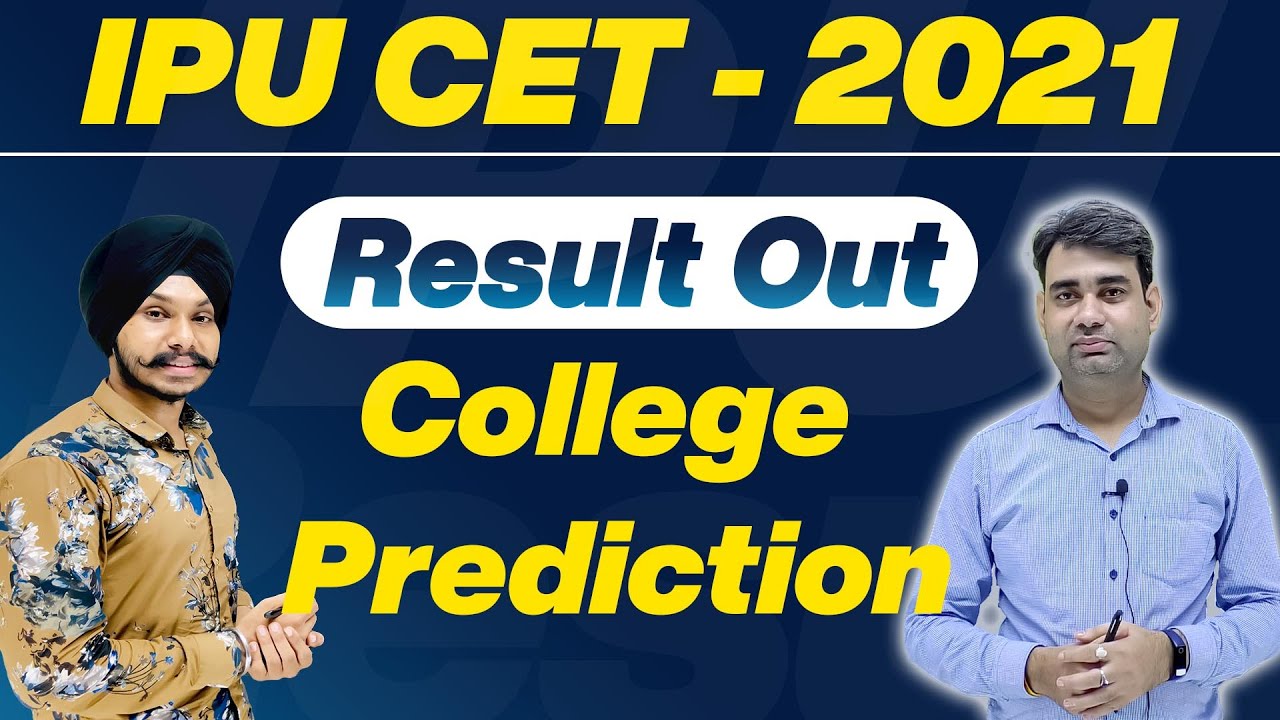 IPU CET Result Out - College Prediction 2021 - BBA, BCA, BJMC, B.Com ...