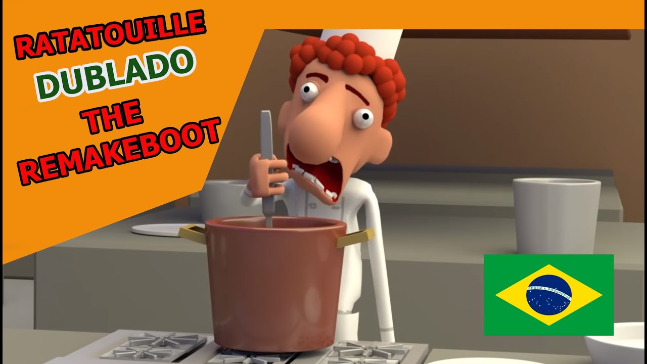 Ratatouille The Remakeboot (DUBLADO) - YouTube