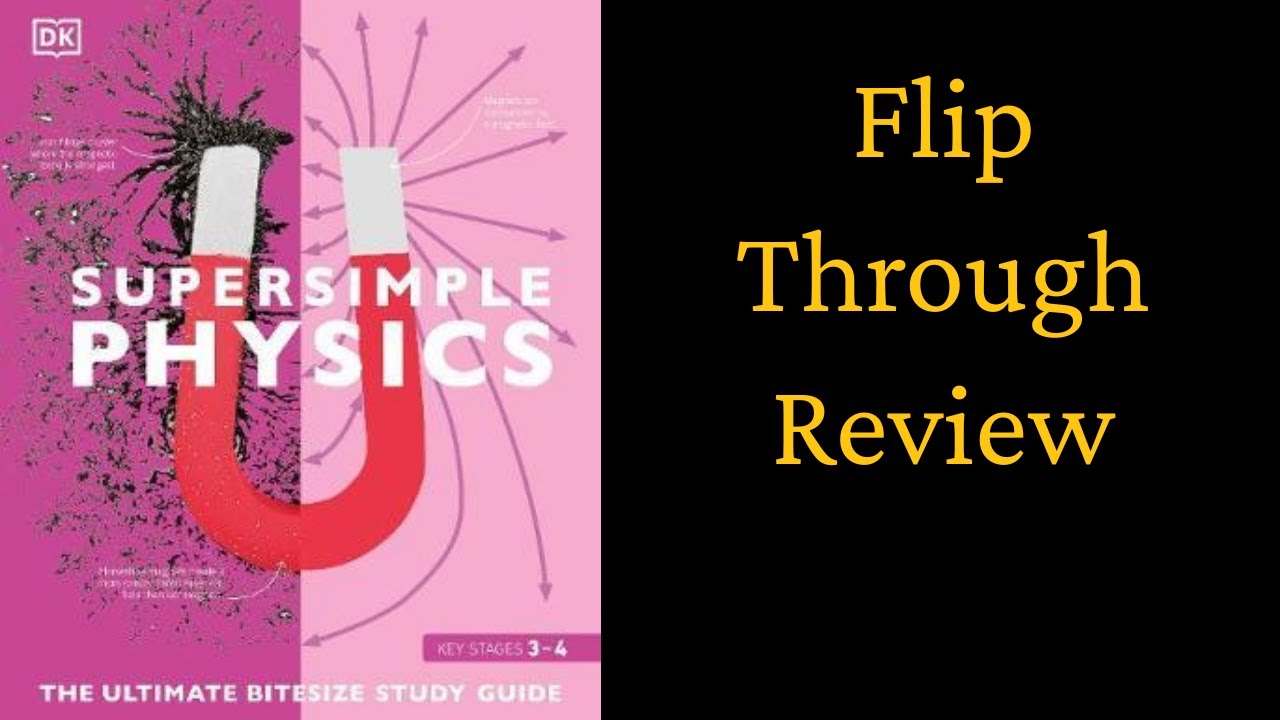 Super Simple Physics: The Ultimate Bitesize Study Guide - YouTube