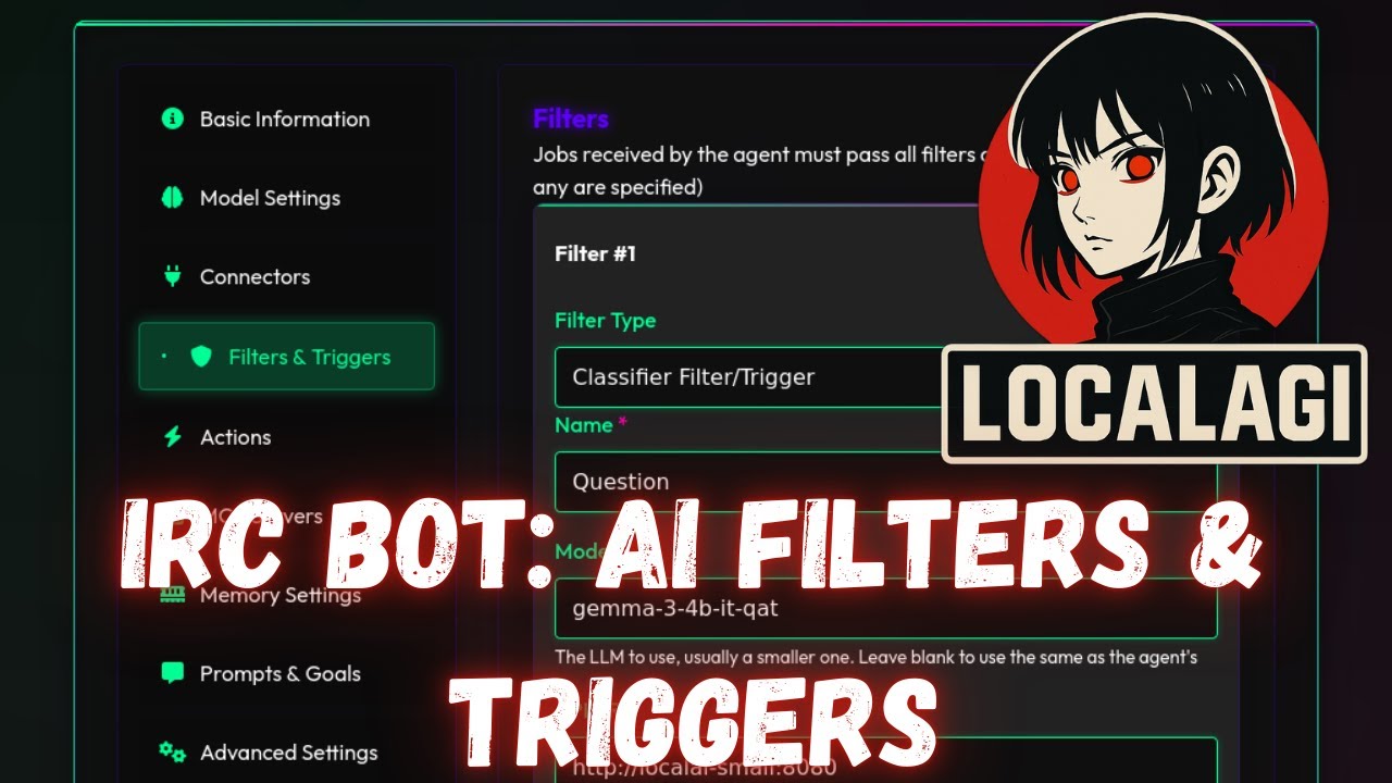 LocalAGI/V2/AI powered IRC bot/Filters feature - YouTube