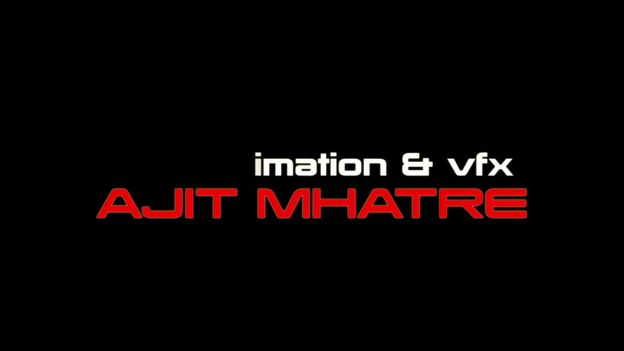 3D Modeling, Animation & VFX By Ajit Mhatre - YouTube