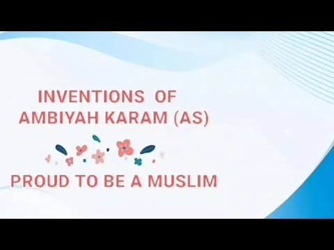 Invensions of Ambiyah (AS) #trending #viral