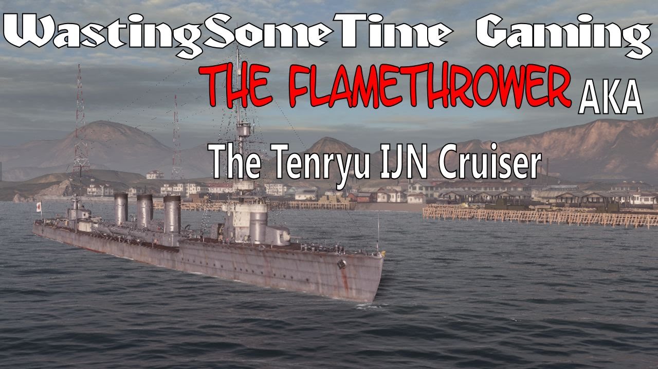 Tenryu IJN Cruiser with 5 destroyed World of Warships - YouTube