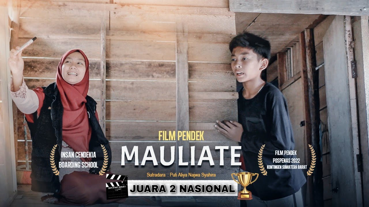 JUARA 2 NASIONAL 2022 🏆 | Film Pendek MAULIATE - YouTube