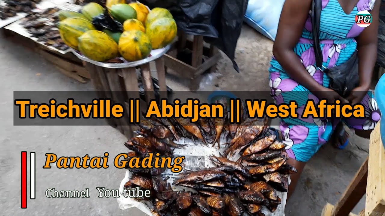 Treichville || Abidjan || West Africa - YouTube