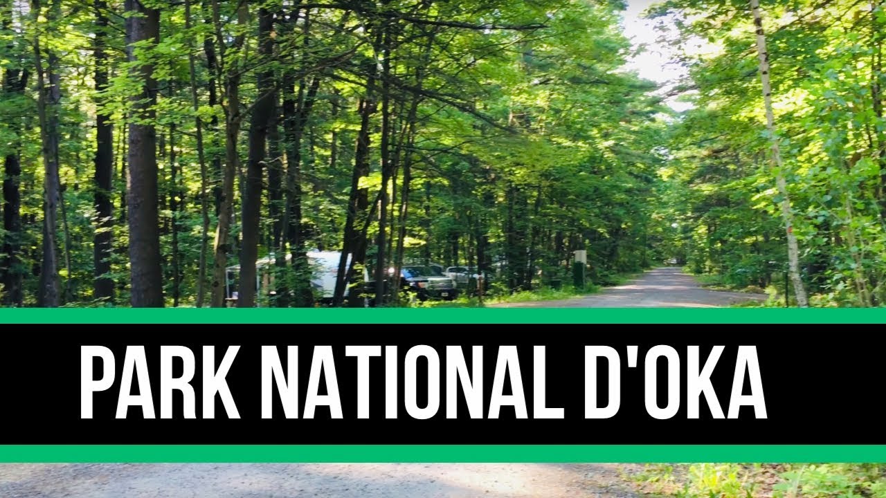 Park national d'Oka Overview | la revue | Canada Camping | vue d ...