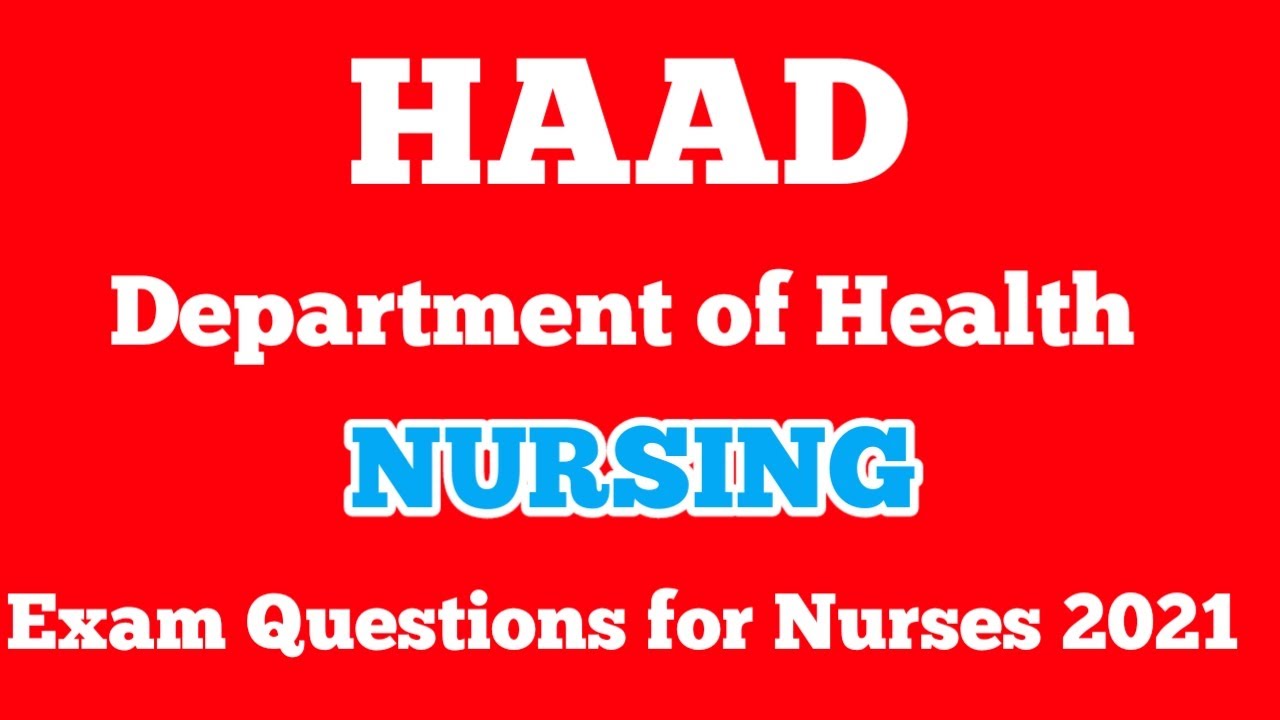 HAAD Exam Questions for Nurses 2021|prometric exam questions|DOH Exam ...