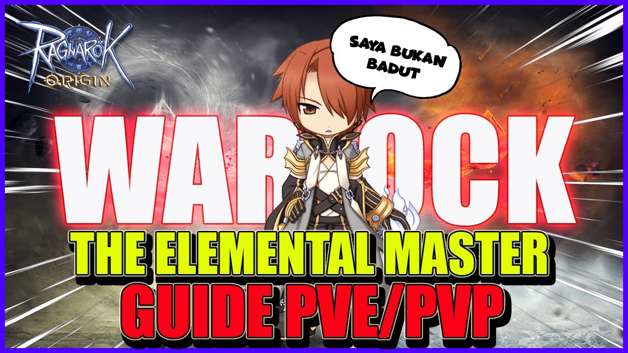 Full Guide WARLOCK BUILD, Cara Combo [PVE/PVP] - Ragnarok Origin Global - YouTube