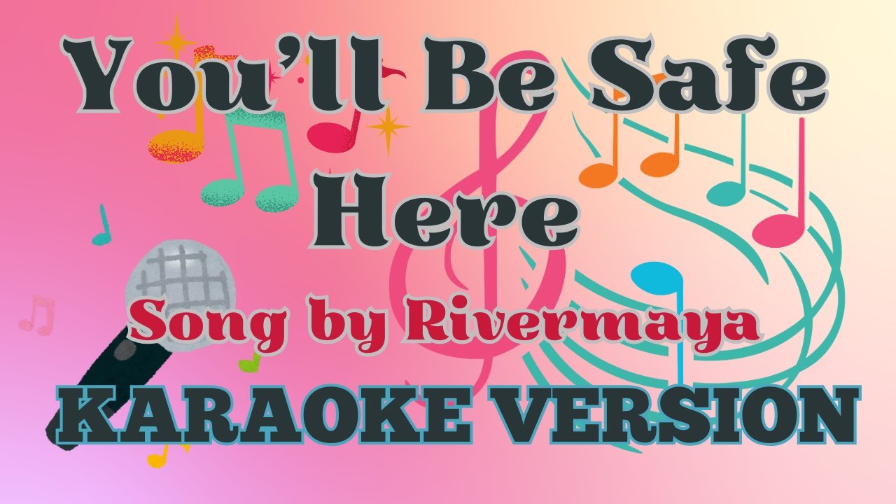 You'll Be Safe Here [KARAOKE] Song by Rivermaya - YouTube