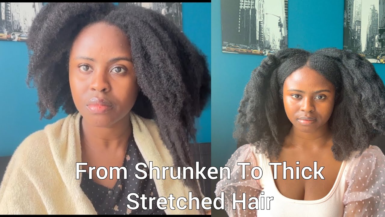 How I Stretch Shrunken 4c hair To Stretched Voluminous Hair # ...