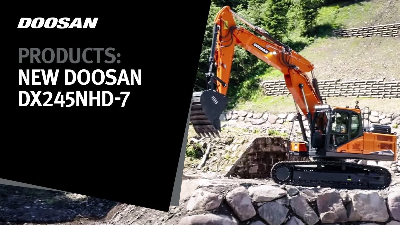 New Doosan DX245NHD-7 - YouTube