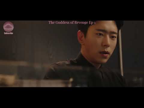 The Goddess of Revenge Ep 1 [Kdrama]
