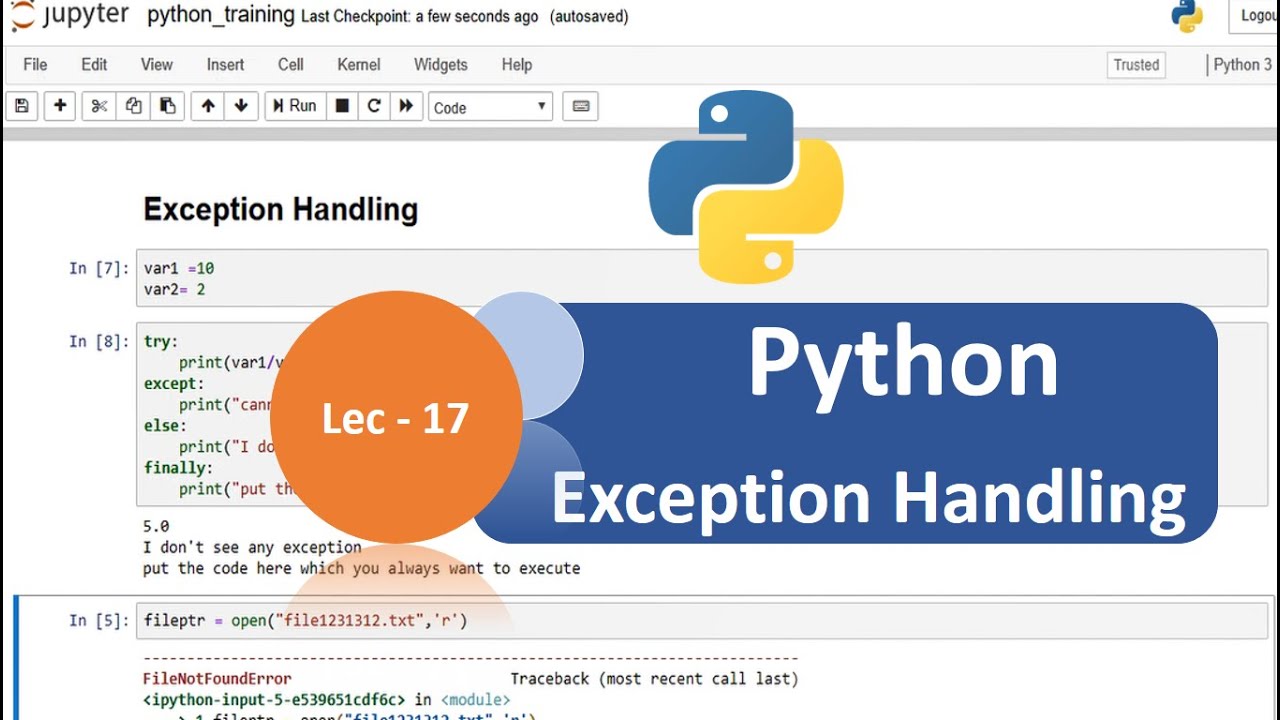 Python Tutorial - 17 | Exception Handling | Use Try/Except Blocks for ...
