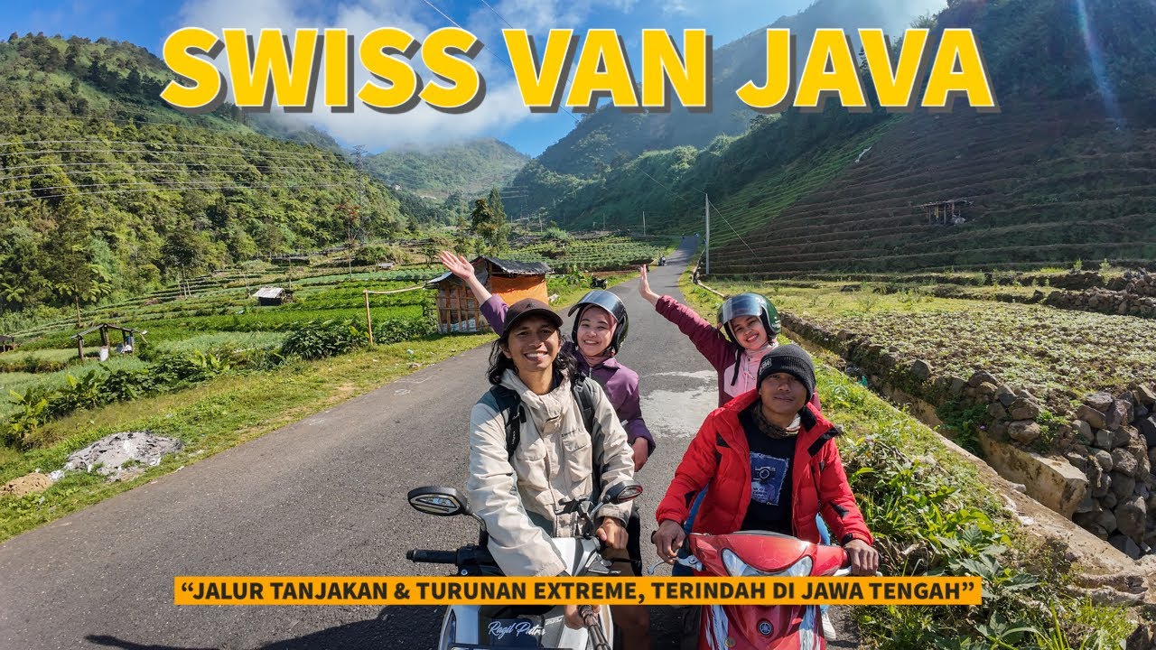 BKI 136 | JALUR EXTREME SIKARIM & SWISS VAN JAVA - Spot Healing Terbaik ...