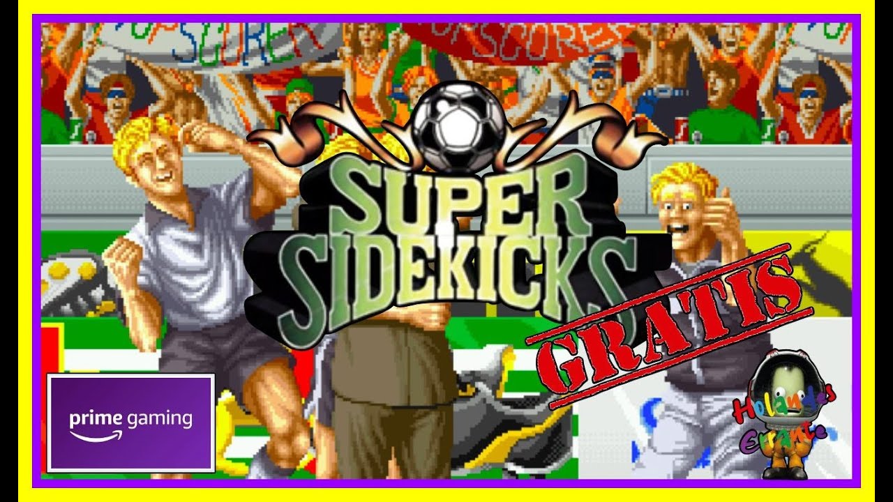 Super Sidekicks - 🎮 juego GRATIS 🎁 en Amazon Games!!!!! - YouTube
