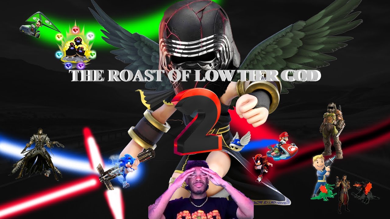 The Roast of Low Tier God 2 - YouTube