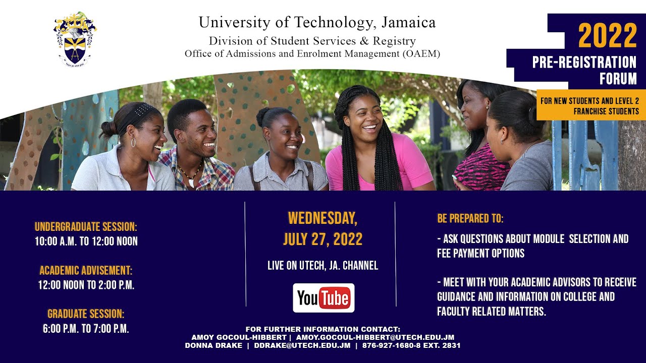 UTech, Ja Pre Registration Forum 2022 - Undergraduate Students - YouTube