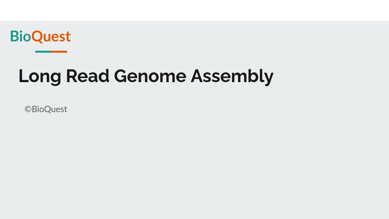 Long Read Genome Assembly Video Series - YouTube