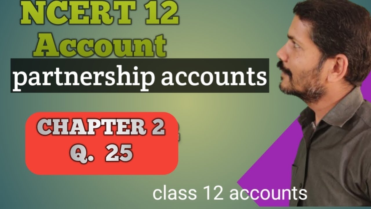 NCERT 12 account chapter 2 Q. 25# - YouTube