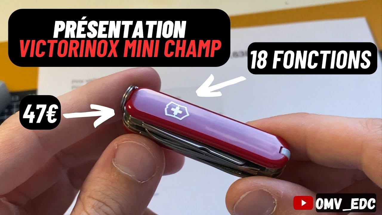 VICTORINOX MINI CHAMP présentation - le plus complet des couteaux ...