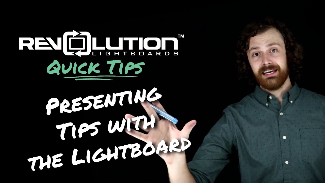 Presentation Tips: Revolution Lightboards Quick Tips - YouTube