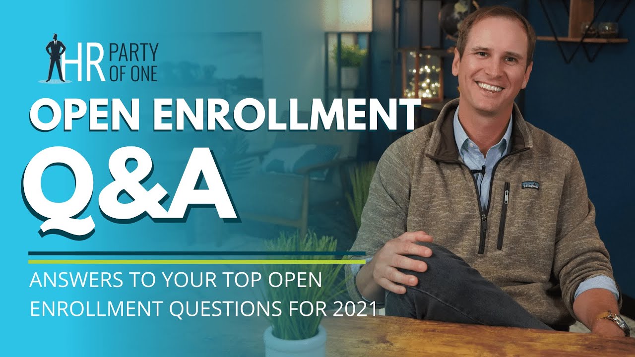 Answers to Your Top Open Enrollment Questions - YouTube