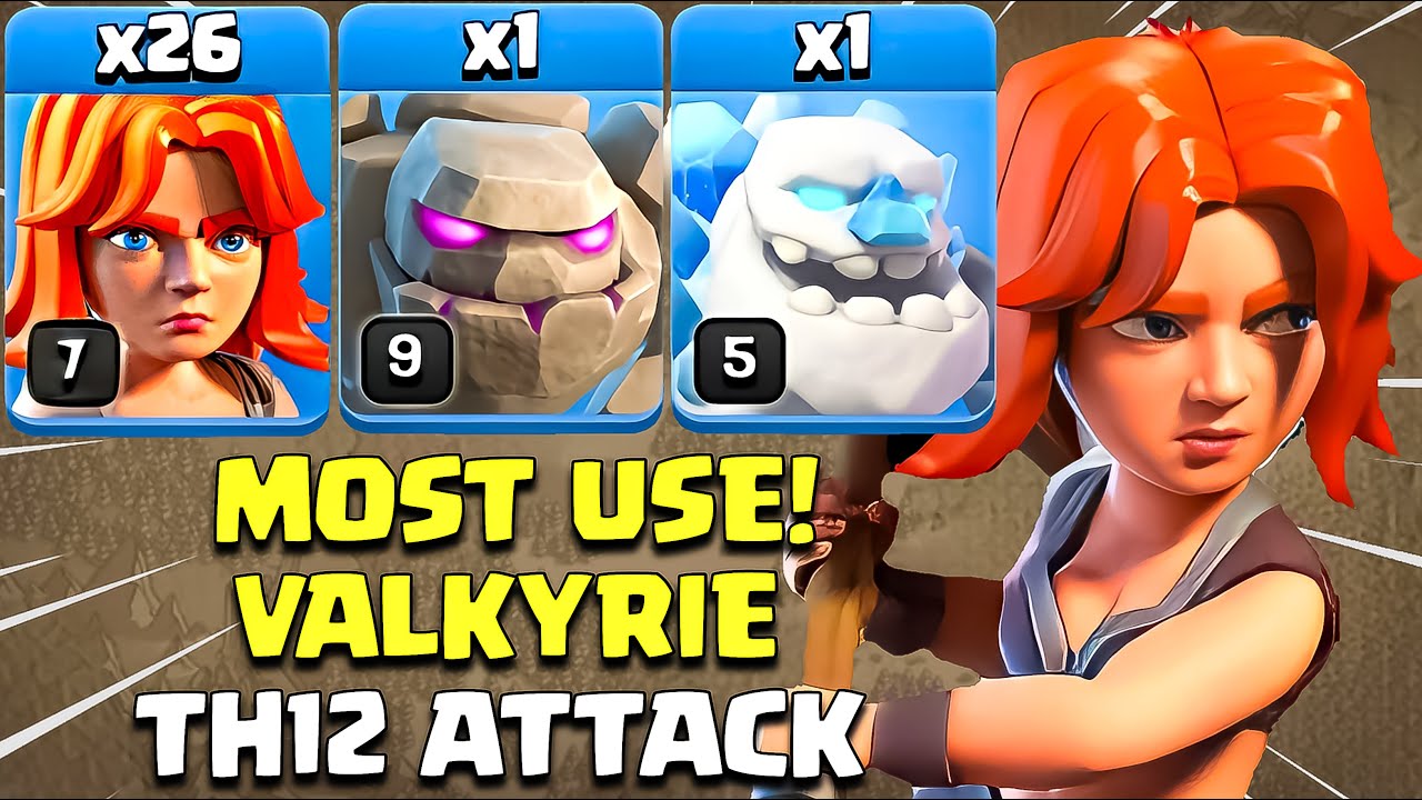 Most Use! Valkyrie TH12 Attack | Town Hall 12 Strategy in coc - YouTube