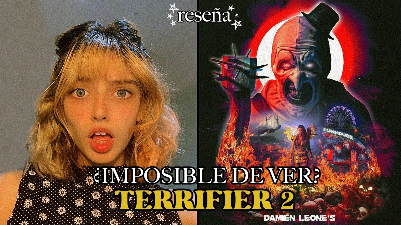 TERRIFIER 2: ¿Lo MÁS ATERRADOR en los ÚLTIMOS 20 AÑOS? 🤡 - YouTube
