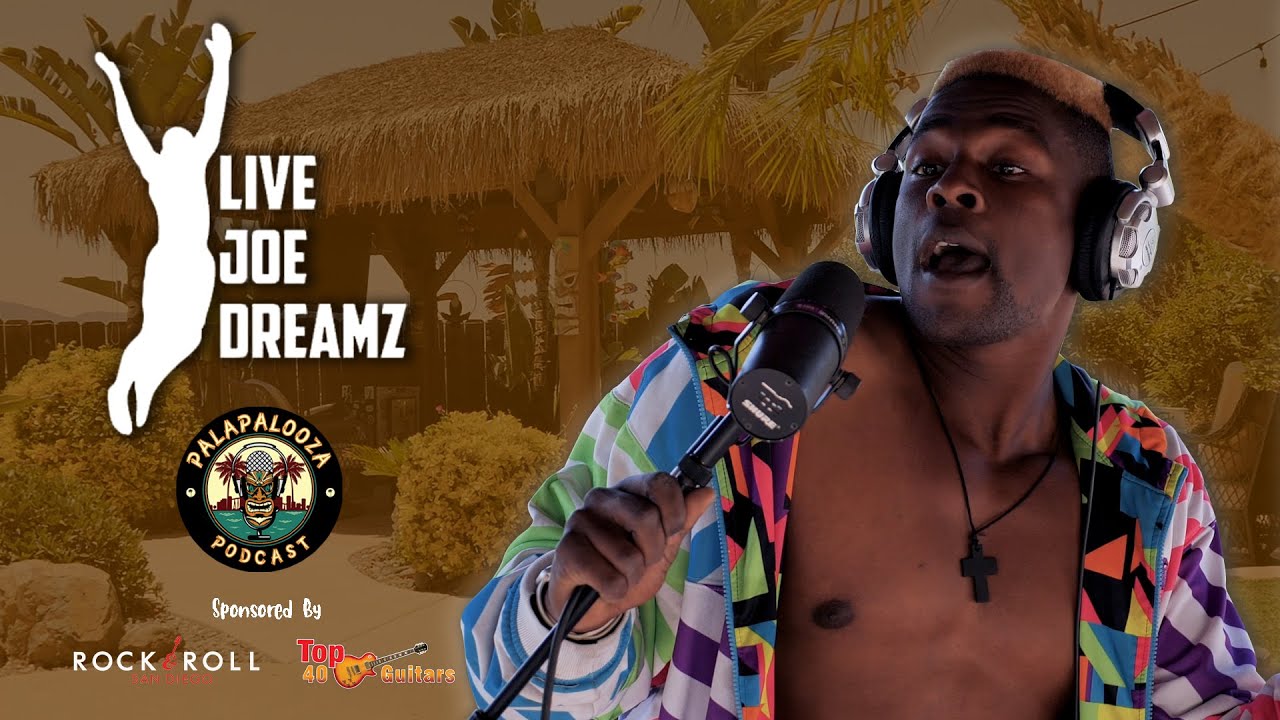 Joe Dreamz | Palapalooza - YouTube