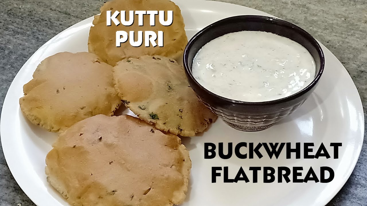 Kuttu Ki Puri | Buckwheat Flatbread Recipe | Maha Shivratri Vrat Recipe ...