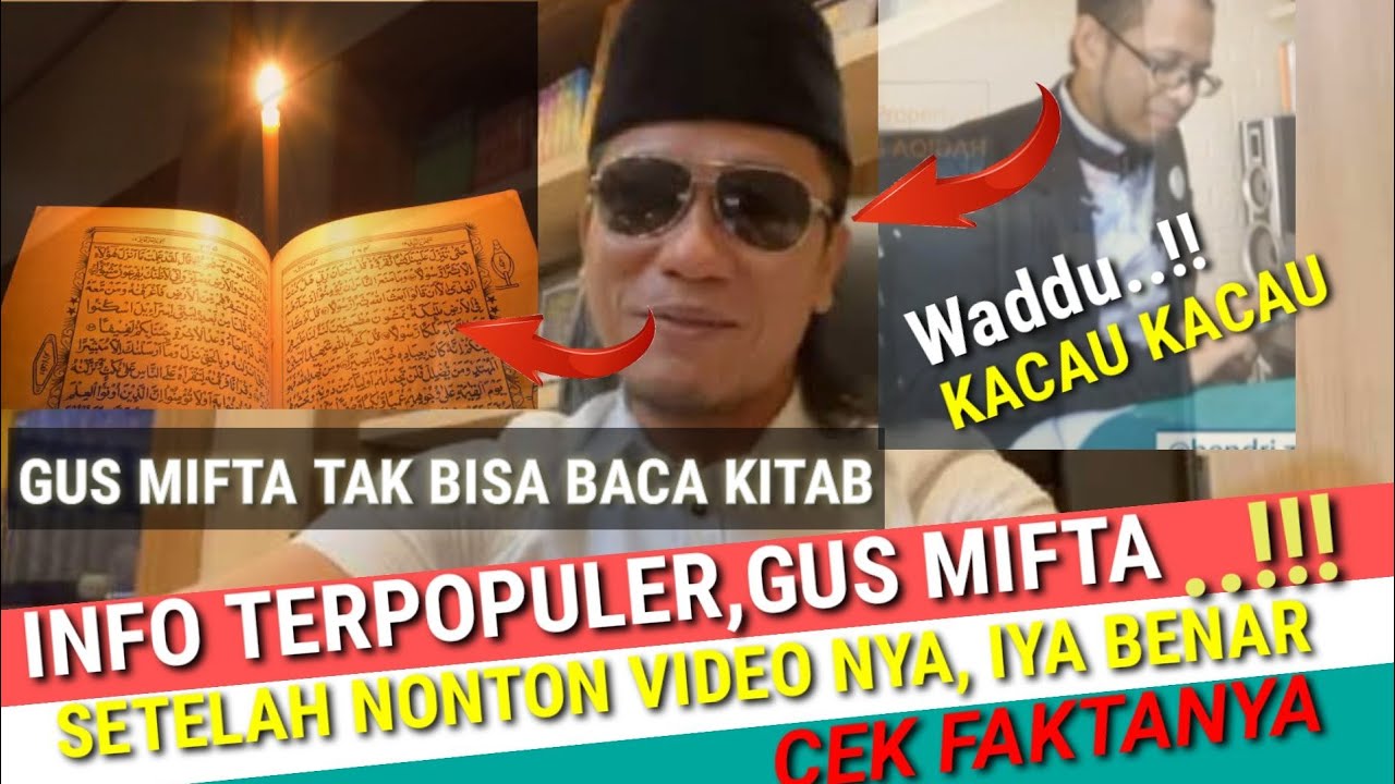 MENGEJUTKAN, TERNYATA GUS MIFTA TAK BISA BACA KITAB, CEK FAKTA NYA ...